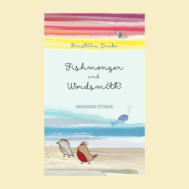 Fishmonger and Wordsmith - friendship stories – Excellence NB